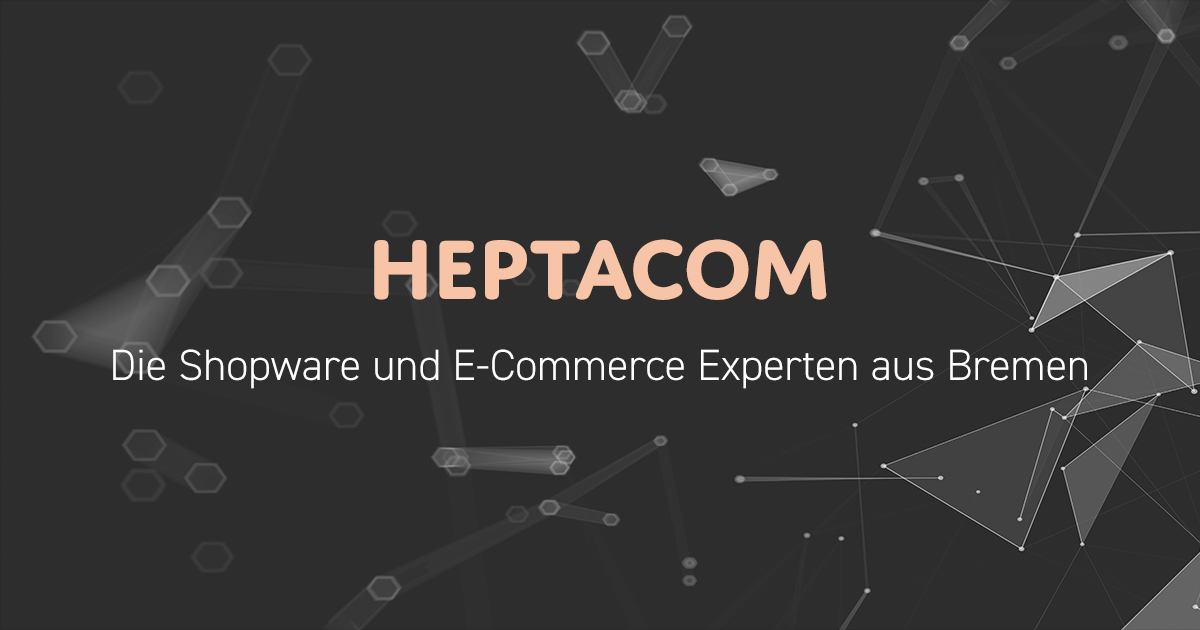 Bremens Shopware Agentur #1: Wir lieben E-Commerce! »HEPTACOM